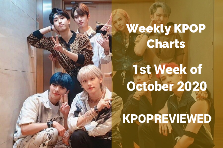 [Weekly Chart] 1st Week of October 2020 – KPOPREVIEWED