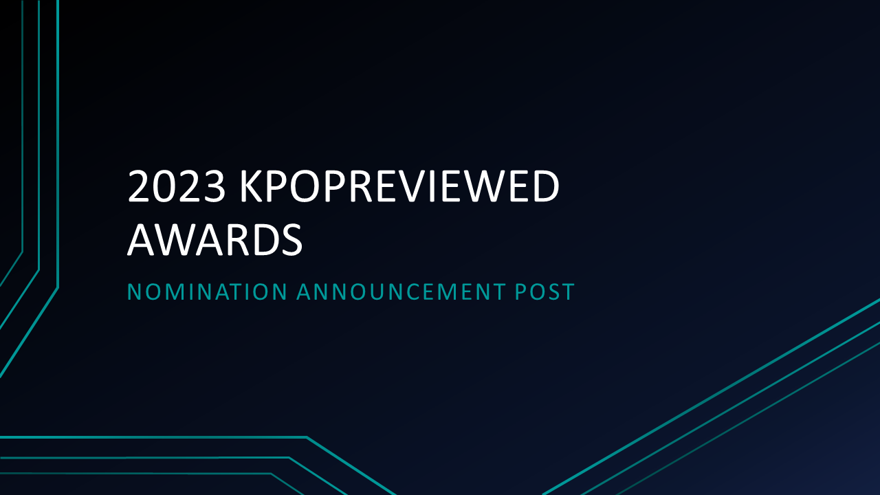KPOPREVIEWED Awards – KPOPREVIEWED
